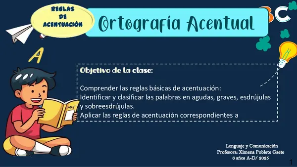 PPT "REGLAS GENERALES DE ACENTUACIÓN" 6 AÑO BASICO | profe.social
