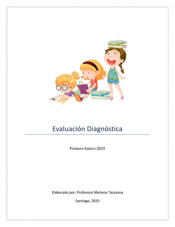 Evaluación Diagnóstica para Primero Básico 2025 | profe.social
